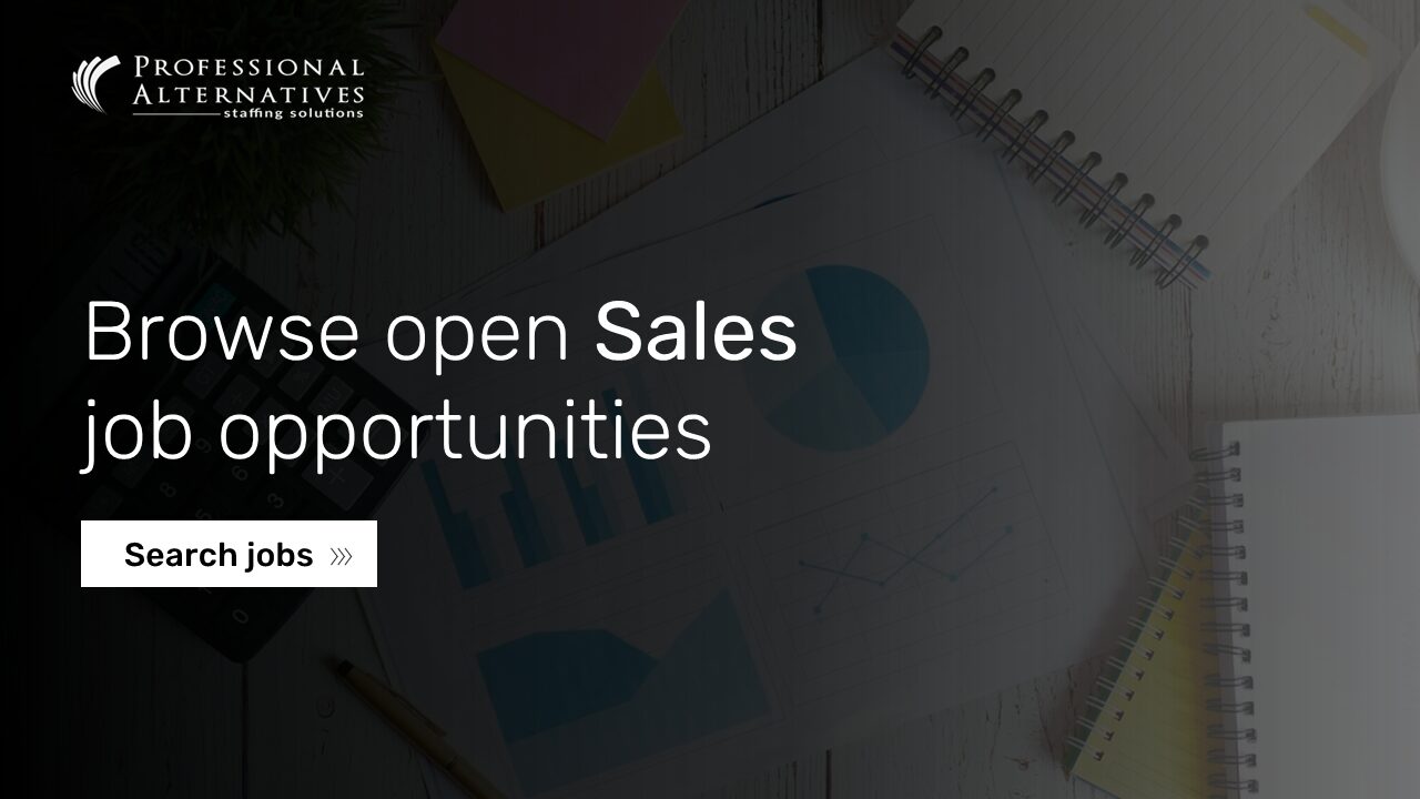 Sales Jobs | Apply Today | Professional Alternatives