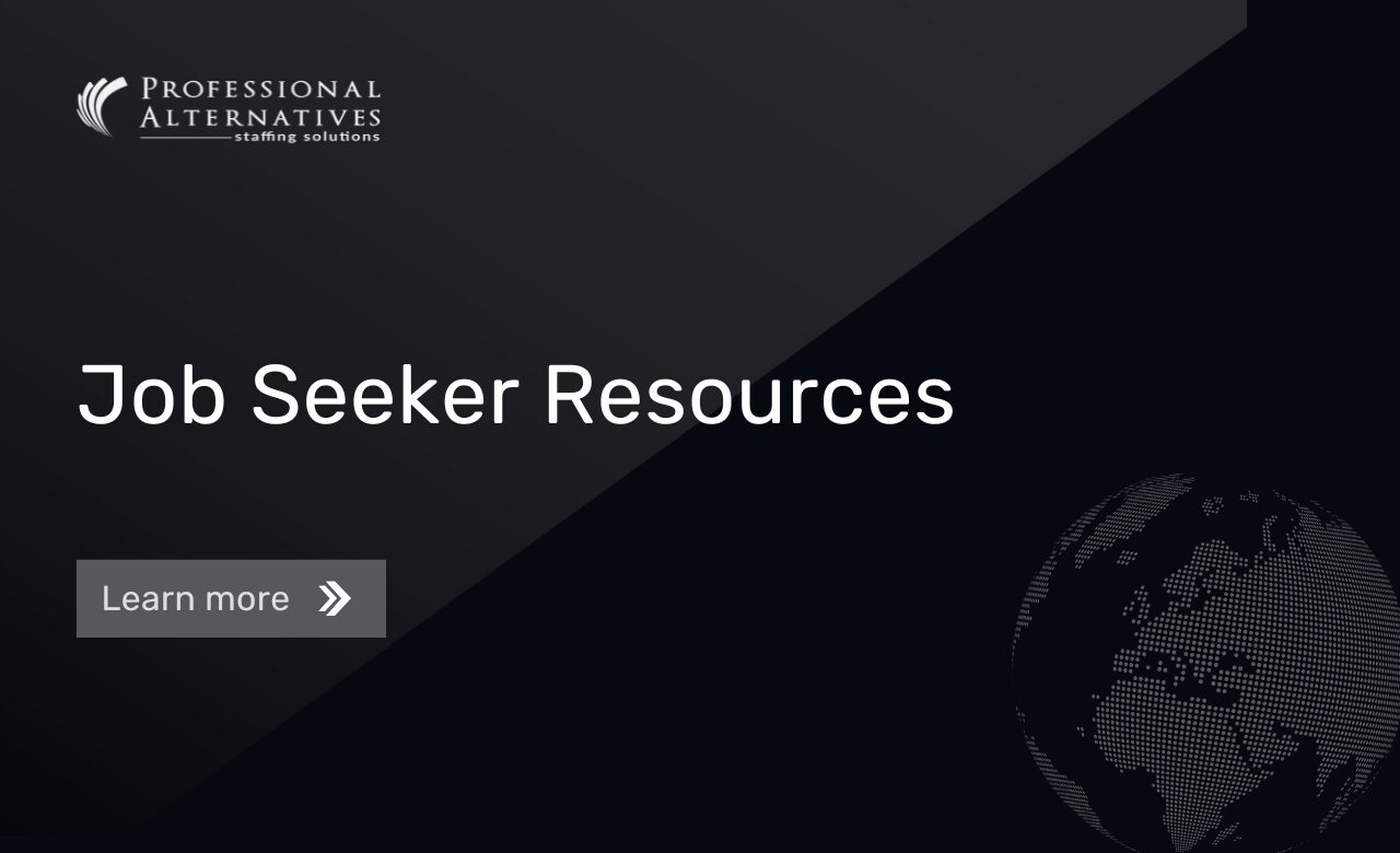 Job Seeker Resources | Professional Alternatives
